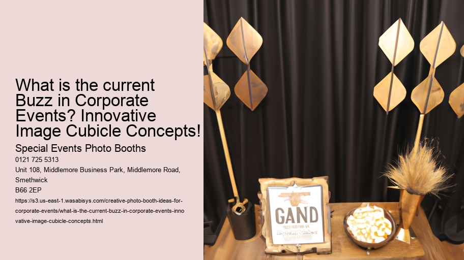 What is the current Buzz in Corporate Events? Innovative Image Cubicle ...